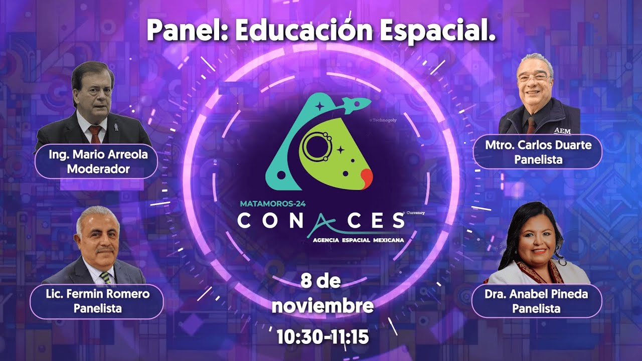 CONACES 2024 | Panel: Educación Espacial - YouTube