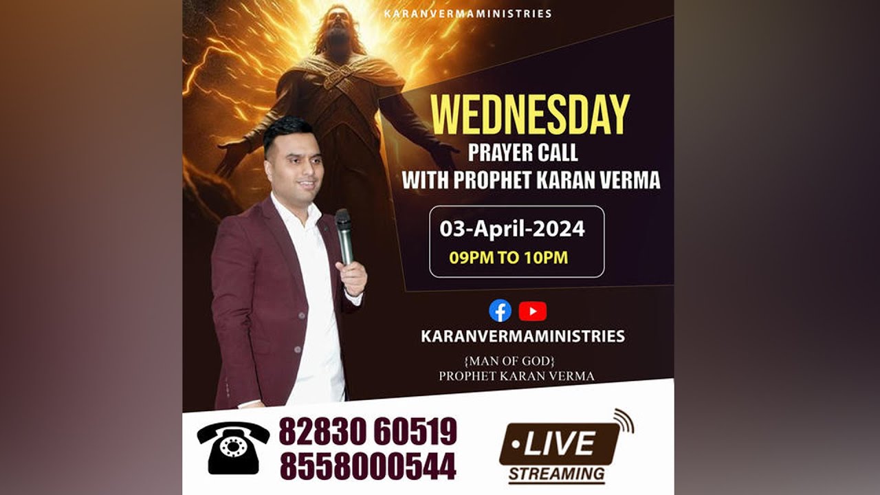WEDNESDAY PRAYER CALL WITH PROPHET KARAN VERMA (03-APRIL-2024) - YouTube
