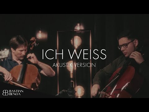 Bastian Benoa - Ich weiß (Akustik Version)