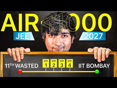 JEE 2027: Practical Roadmap to Crack IIT from Now #iitjee