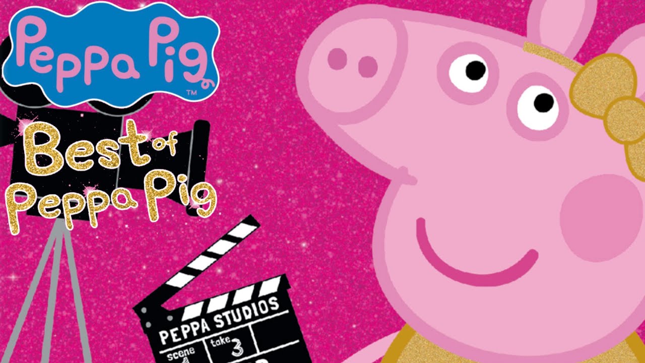 Peppa Pig: Best of Peppa Pig - YouTube