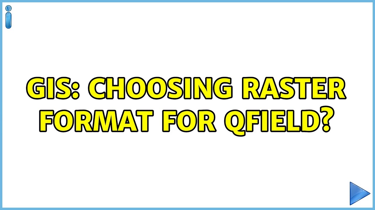 GIS: Choosing raster format for QField? - YouTube