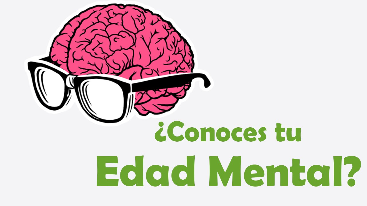 DESCUBRE TU EDAD MENTAL - Test de personalidad - YouTube