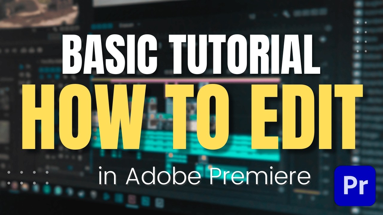 (BASIC GUIDE) How to EDIT in Adobe Premiere Pro CC | Adobe Tutorial ...