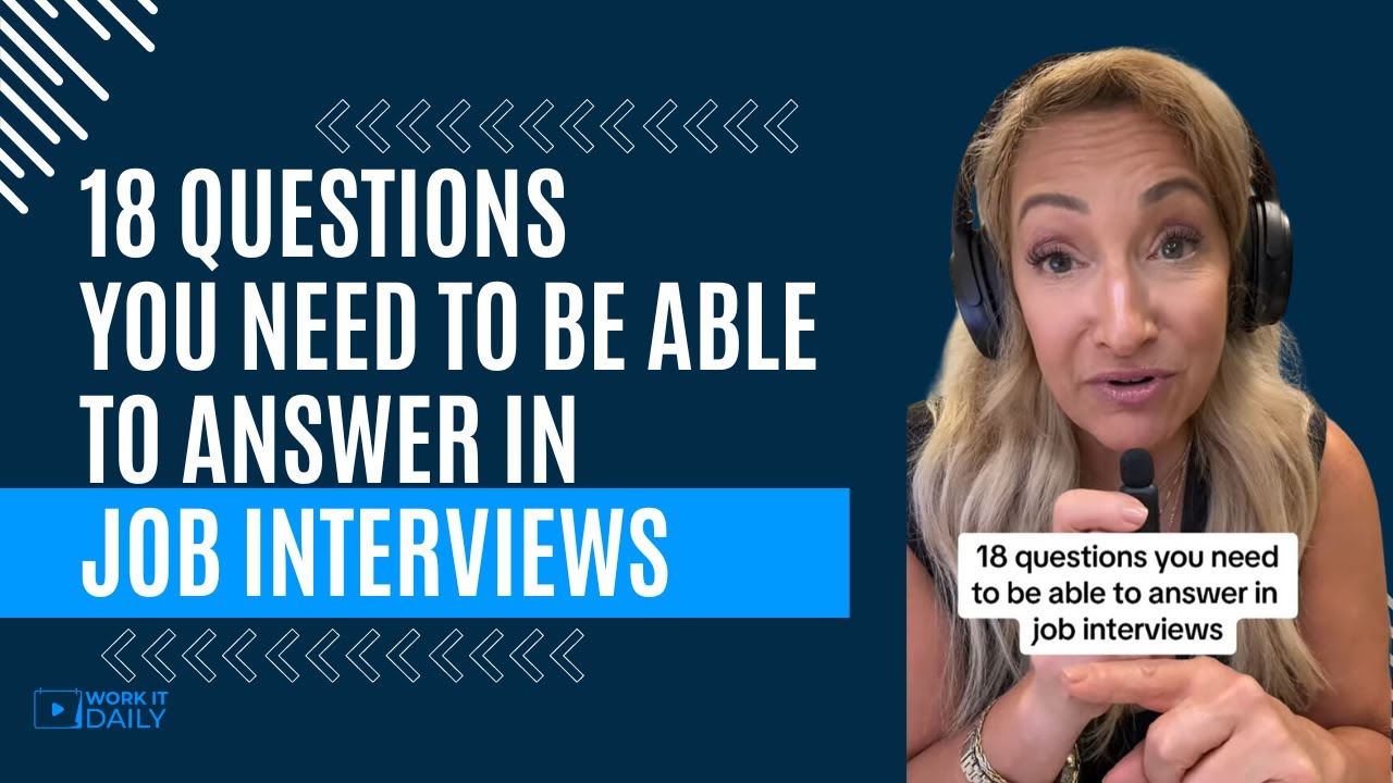 18 QUESTIONS YOU NEED TO BE ABLE TO ANSWER IN JOB INTERVIEWS 👌 - YouTube