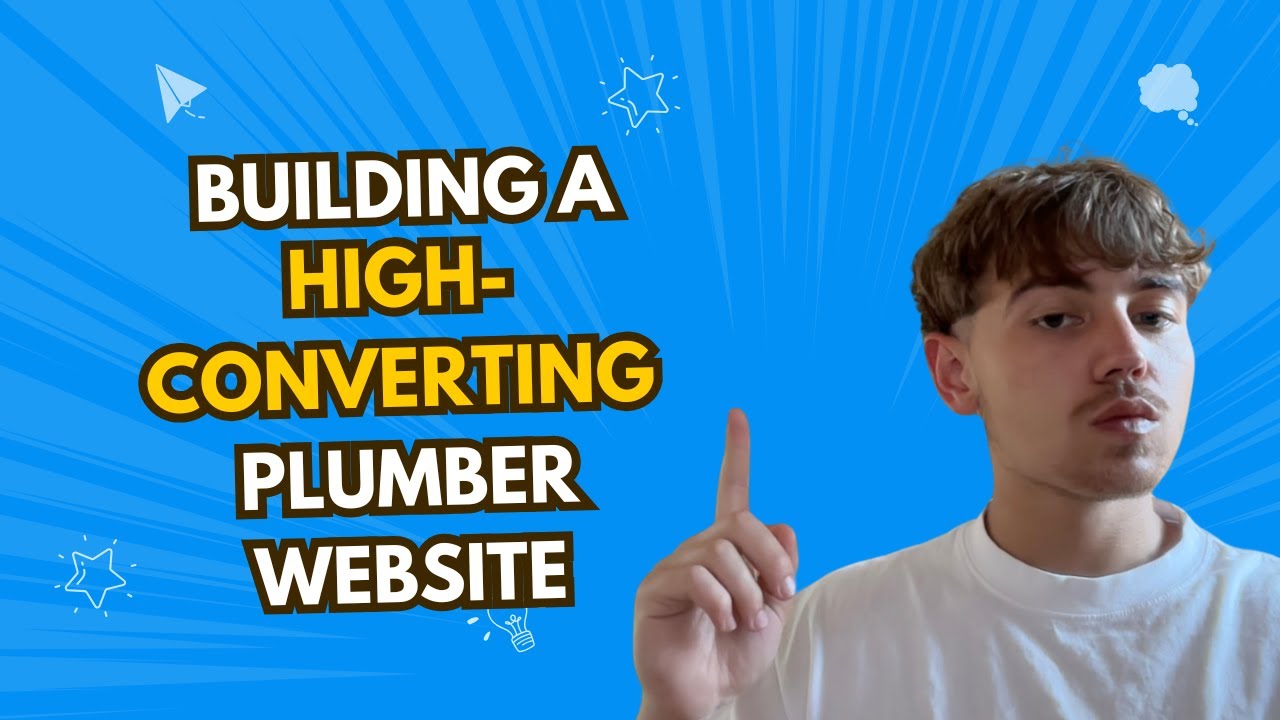 Building a High-Converting Website for Plumbers - YouTube