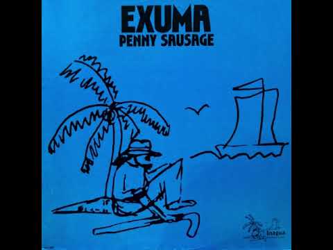 Exuma – Penny Sausage – Vinyl (LP, Album), 1979 [r4184653] | Discogs