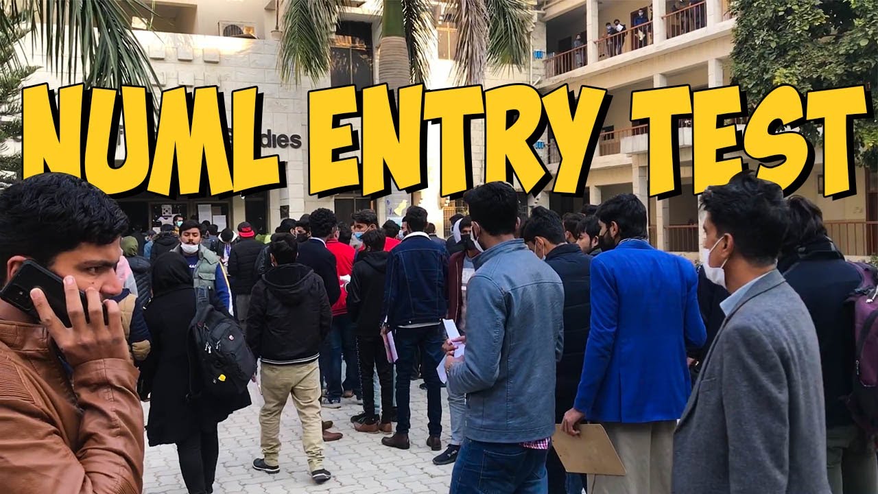 Entry Test Day in NUML Islamabad - How to Get Admission in University ...