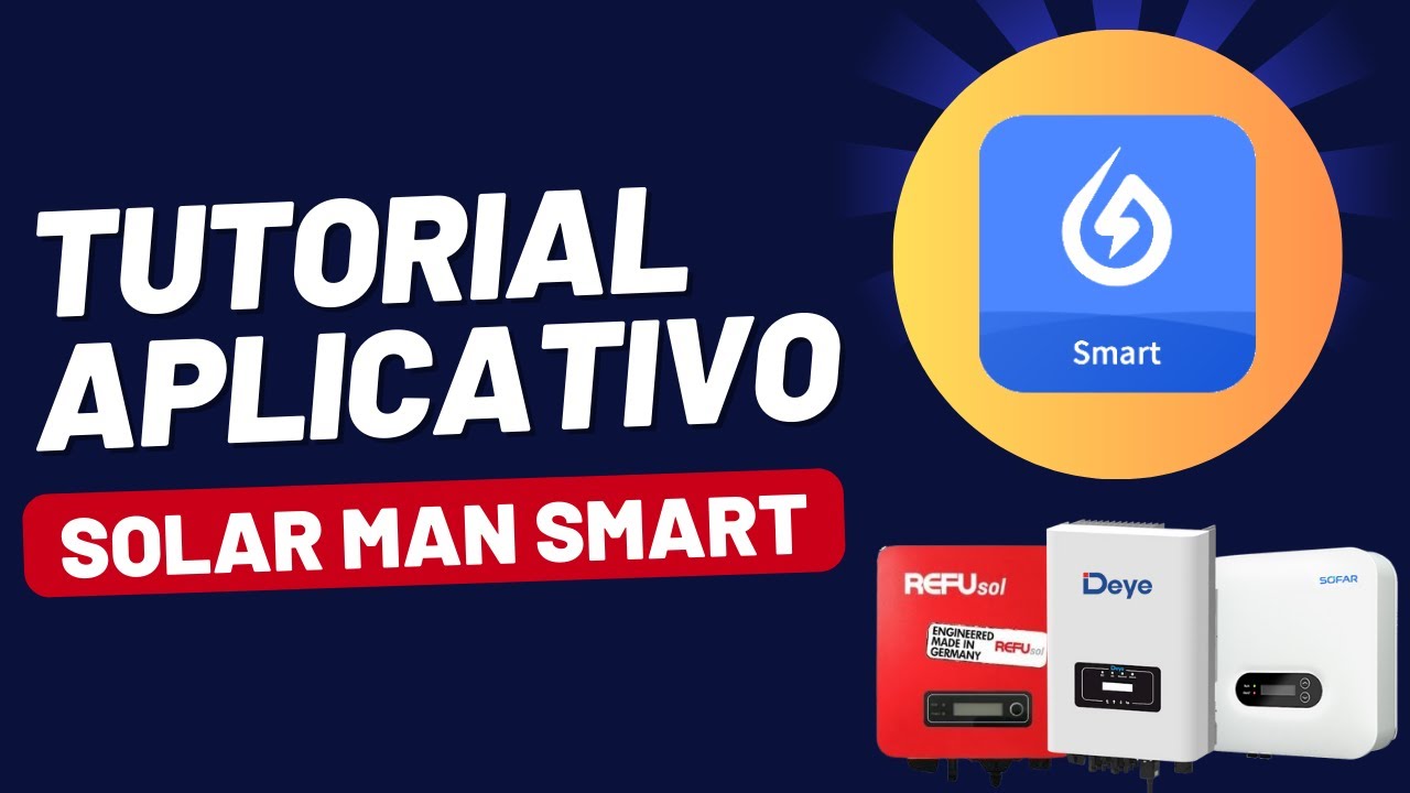 TUTORIAL - APLICATIVO SOLARMAN SMART - YouTube