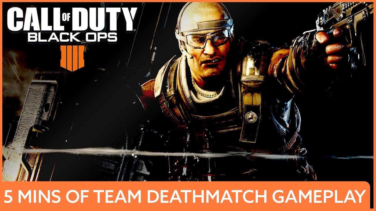 5 minutes of Call of Duty: Black Ops 4 Team Deathmatch gameplay - YouTube