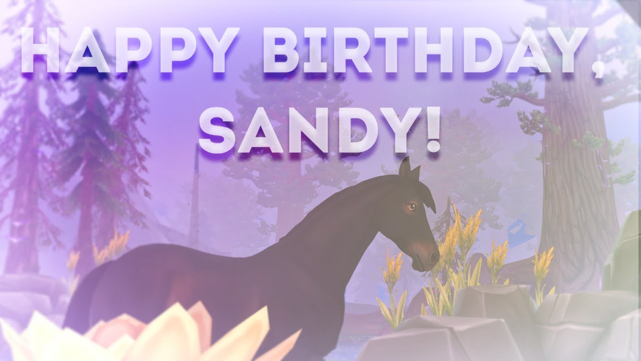 Happy Birthday, Sandy Darkfall - YouTube