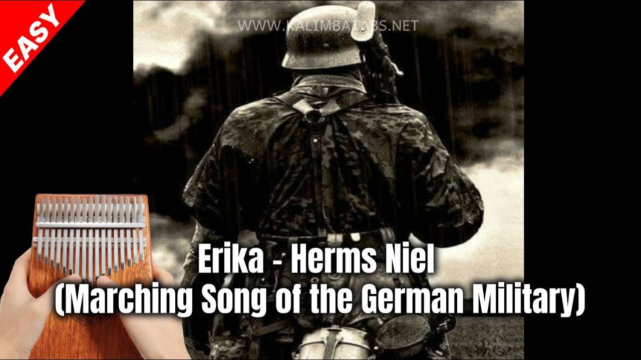 🎖Erika - Herms Niel (Marching Song of the German Military)[Easy ...
