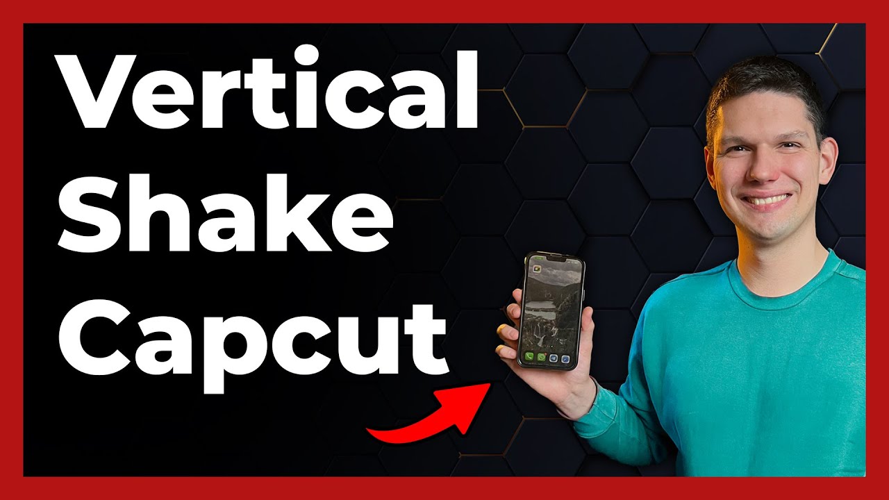 How To Do Vertical Shake On Capcut Tutorial Latest Update Youtube 1368