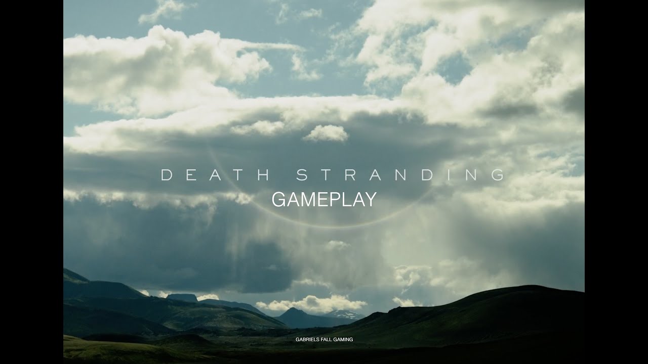 Death Stranding Part 1 (First Look) - YouTube