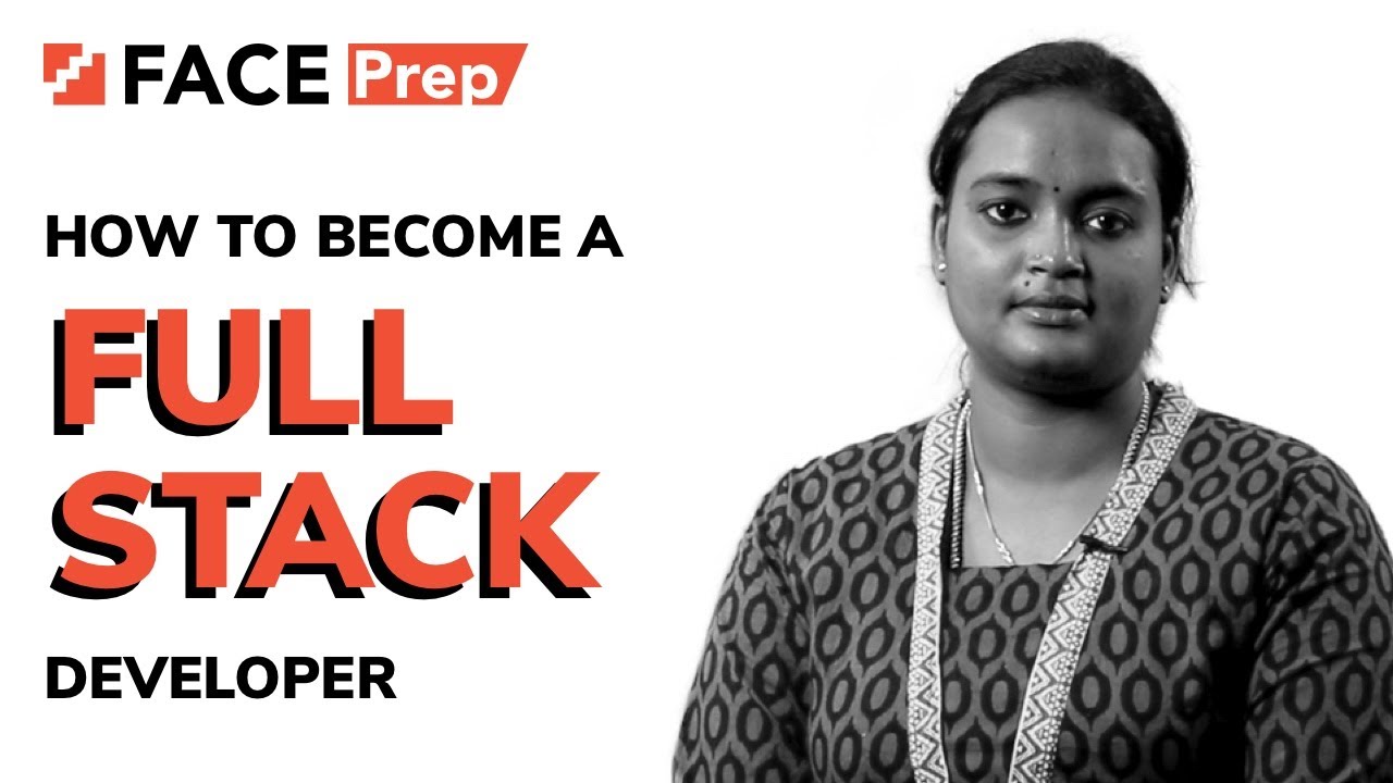 How To Become A Full Stack Developer | FACE Prep - YouTube