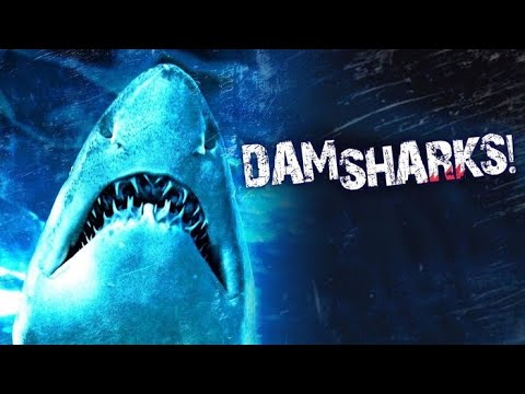 Dam Sharks! (2016) Kill Count