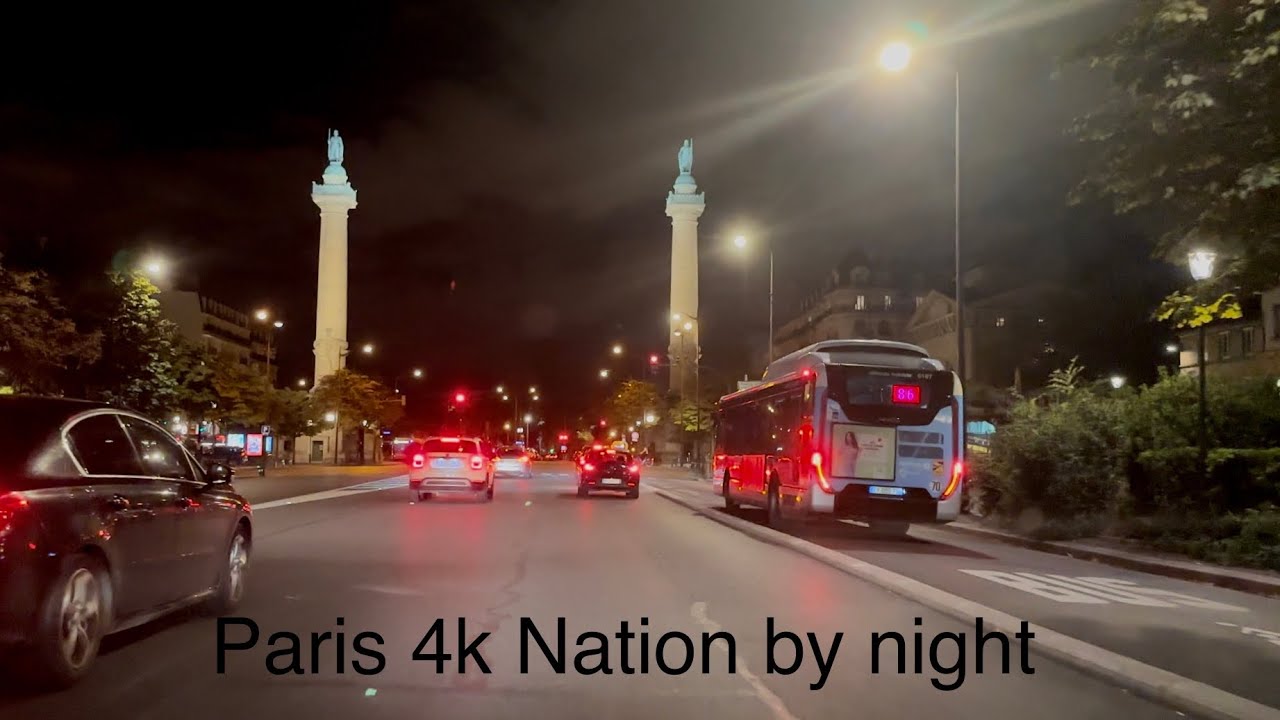 Paris 4k drive by night Nation - YouTube