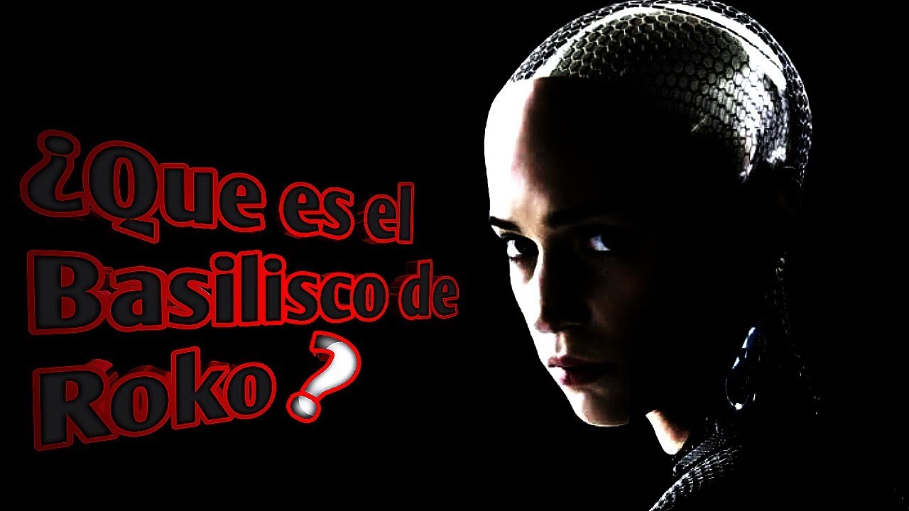 ¿Que es el Basilisco de Roko? ¿Quien lo creo? | uli 13.13 - YouTube