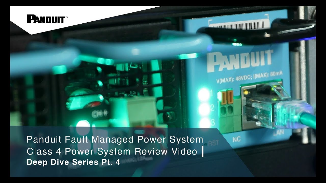 Panduit Fault Managed Power System Class 4 Power System Review Video ...