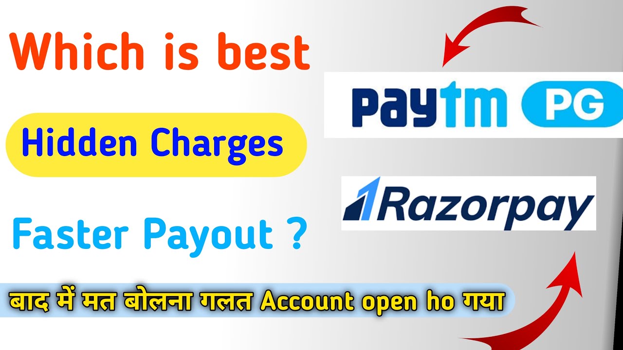 razor pay vs paytm pg kaun sa best hai| razor pay vs paytm paymet ...