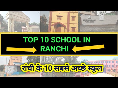 Top 10 School In Ranchi// Best School of Ranchi - YouTube