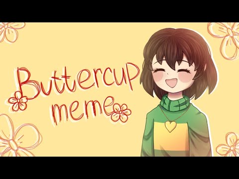 { Buttercup meme } [ Undertale Chara ] - YouTube
