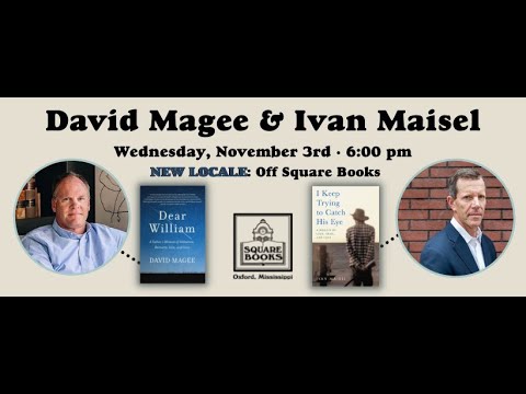 David Magee in conversation with Ivan Maisel for DEAR WILLIAM & I KEEP ...