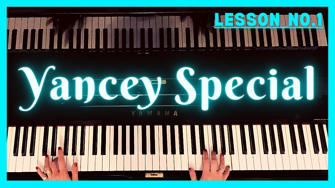 How to play Yancey Special by Jimmy Yancey. Really easy to follow ...