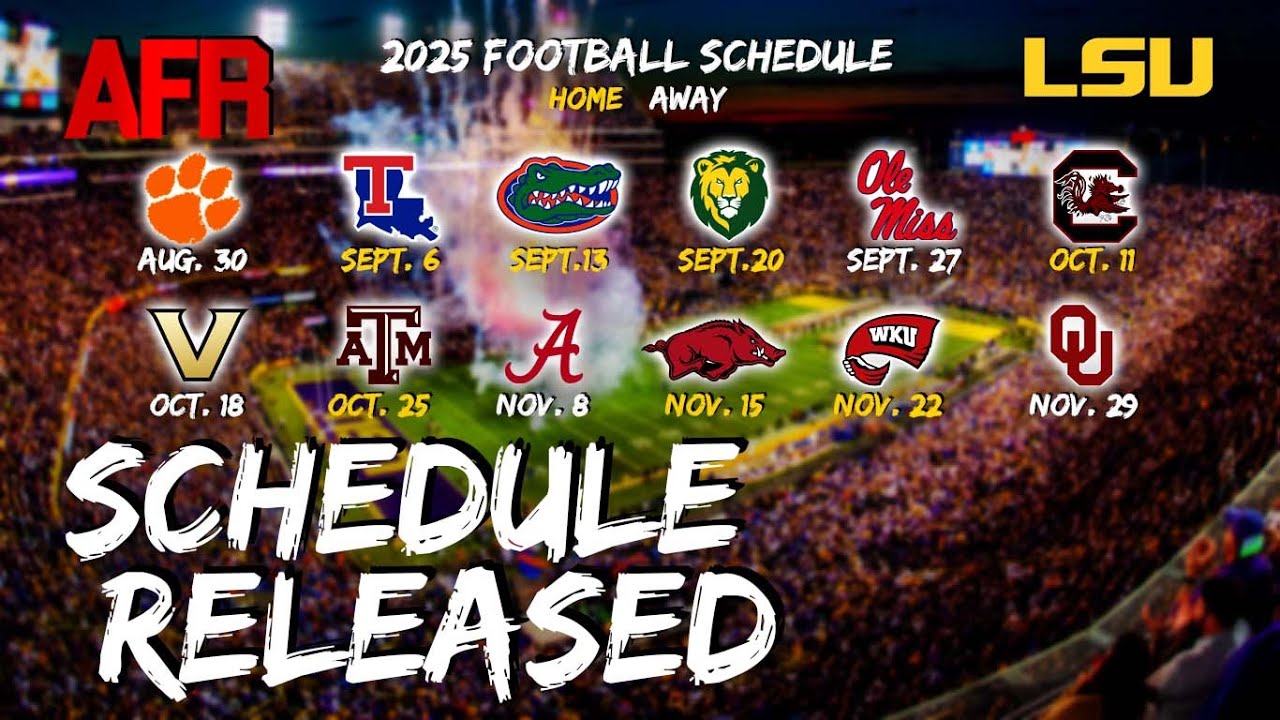 REACTION: 2025 LSU Tigers Football Scheduled Released - YouTube