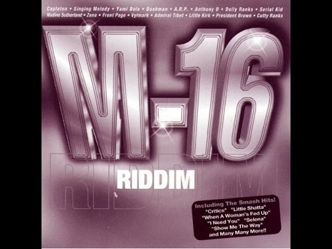 M-16 Riddim Mix 1999 - YouTube