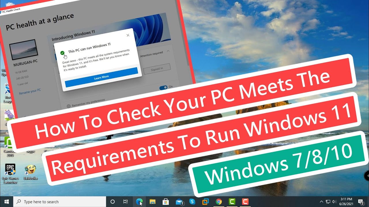 How To Check Your PC Meets The Requirements To Run Windows 11 - YouTube