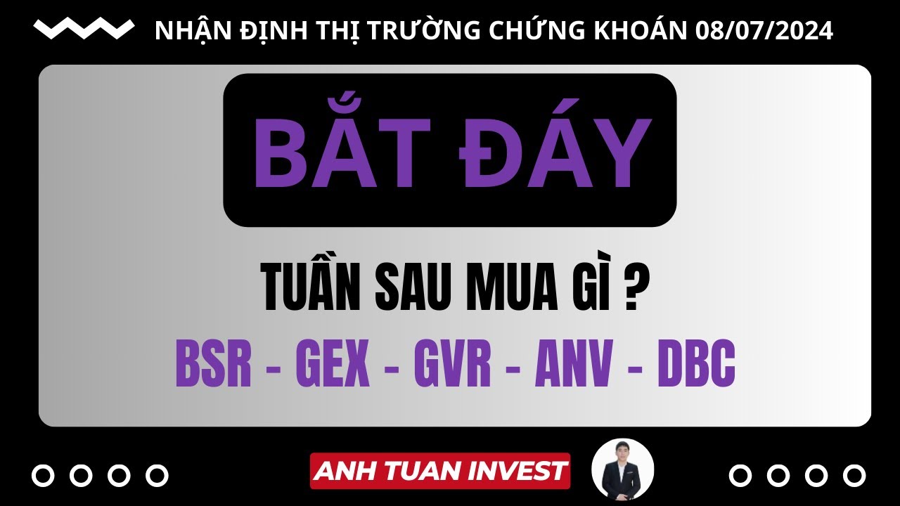 BẮT ĐÁY VNINDEX - TUẦN SAU MUA GÌ