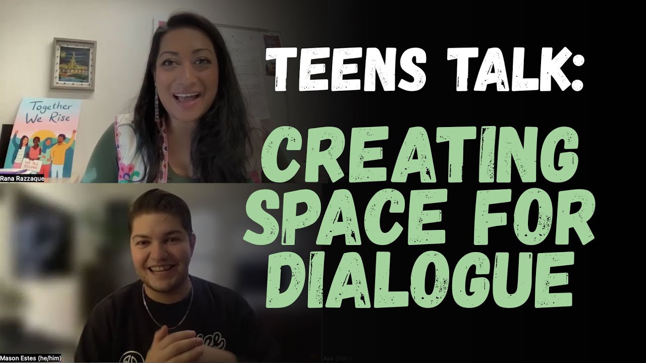 Teens Talk: Creating Space for Dialogue - YouTube