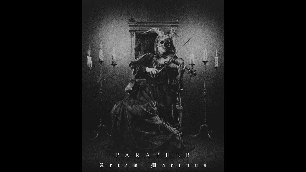 PARAPHER - Artem Mortuus - YouTube
