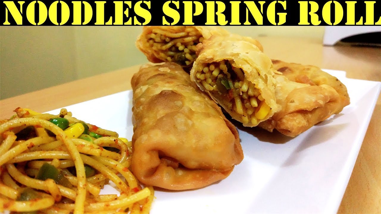 How to make Spring Rolls | Noodles Spring Roll | Spring Roll Recipe ...