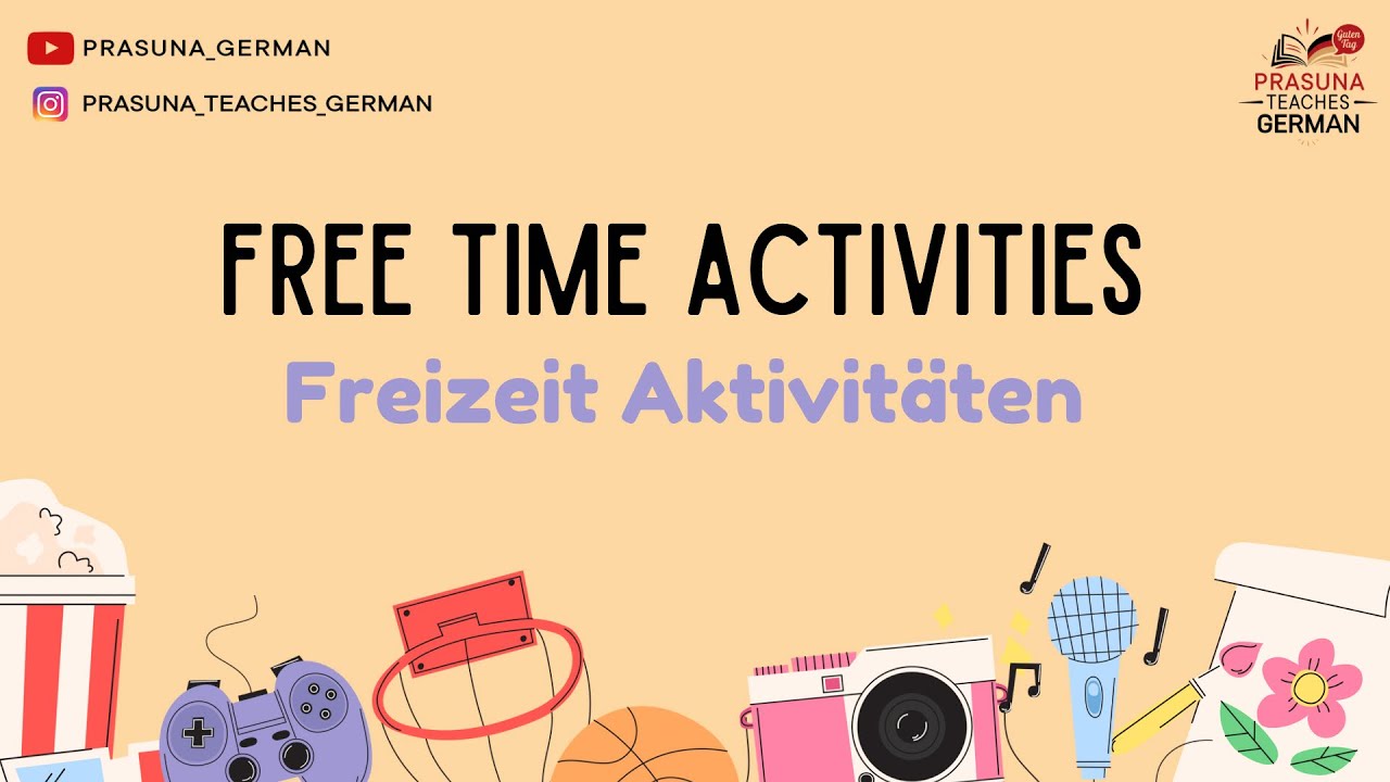 Free Time Activities in German | Indoor & Outdoor + Planning with a ...
