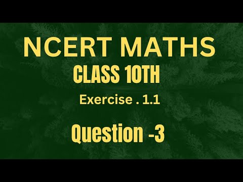 Class:-10, Excercise:-1.1,Questions:-3( वास्तविक संख्याएँ) Akash Maths ...