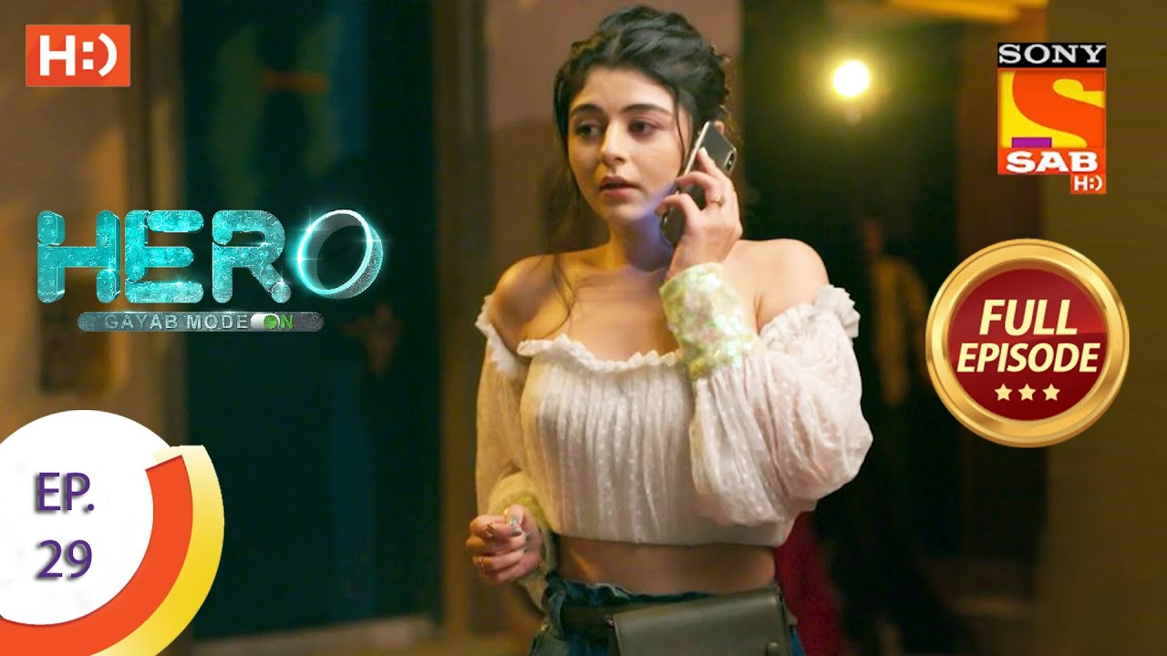 Hero - Gayab Mode On - Ep 29 - Full Episode - 14th January, 2021 - YouTube