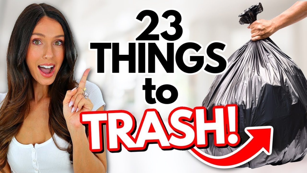 23 Things to TRASH in 2023! *start fresh* - YouTube
