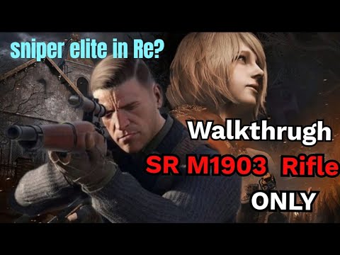 Can i beat Resident evil4 with SR 1903 rifle only? (walkthrugh: part1) - YouTube