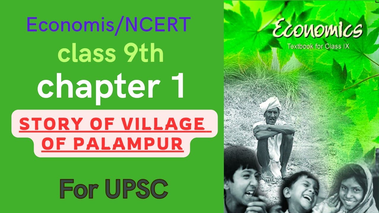 NCERT || Economics || class 9th || chapter 1 Story Of Village Palampur ...