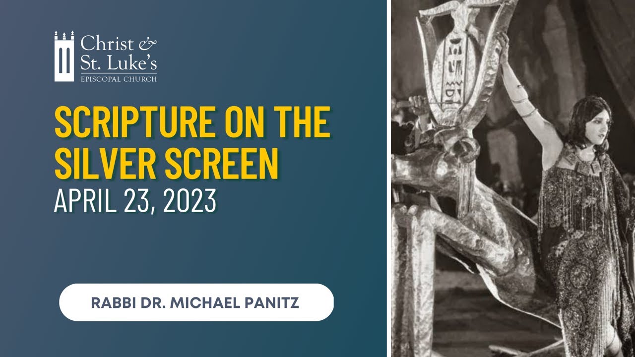 April 23, 2023 - Scripture on the Silver Screen, Part 2 - YouTube