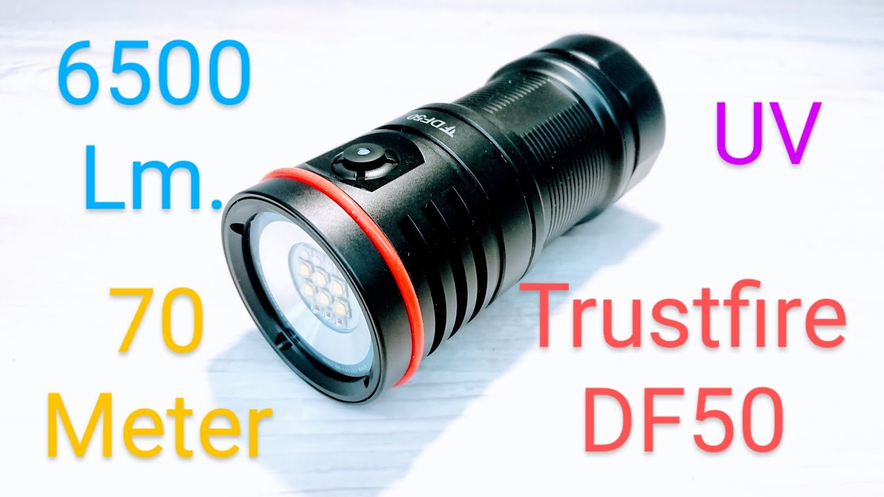 Trustfire DF50 Led Taschenlampe 6500 Lumen Diving Light Review ...