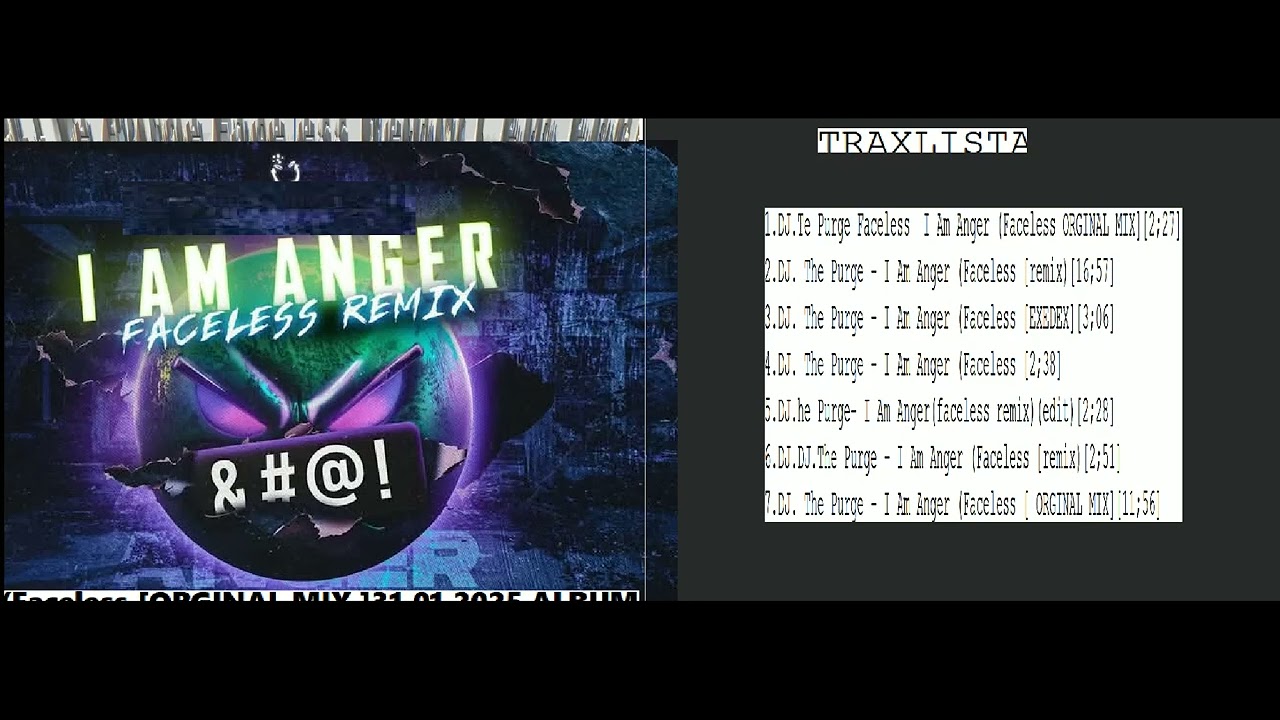 Video DJ.Te Purge Faceless Remix I Am Anger (Faceless [ORGINAL MIX ]31. ...