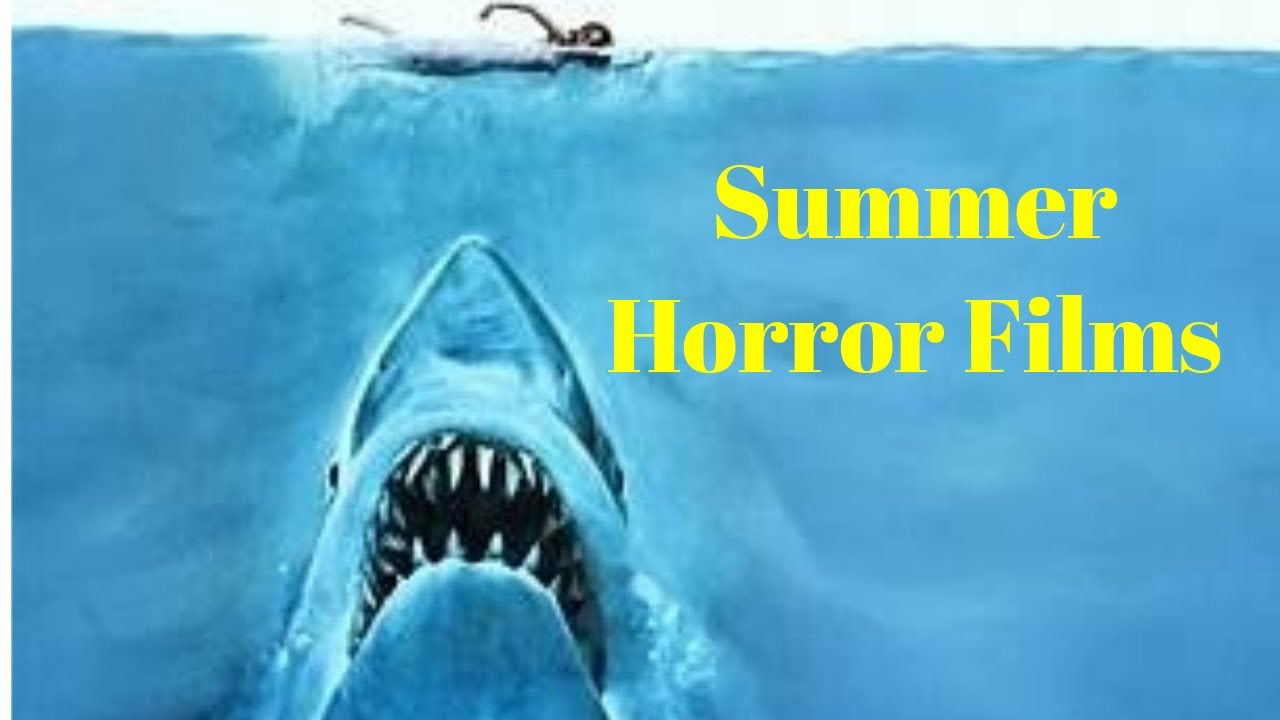 My Top Summer Horror Films - YouTube