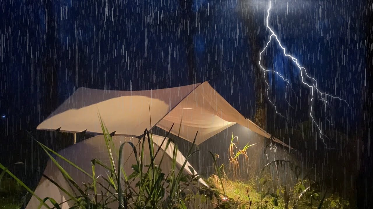 CAMPING IN HEAVY RAIN AND THUNDERSTORMS - SLEEPING WITH RAIN SOUND ...