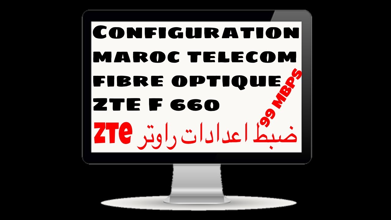 Maroc Telecom fibre optique ZTE F 660 Configuration 99 mbps speedtest ...