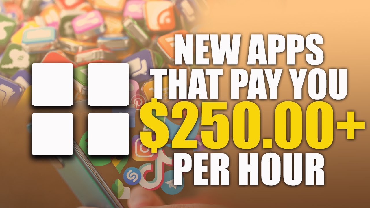New Apps That Pay You $250+ Per Hour (Ways To Make Money Online) Apps ...
