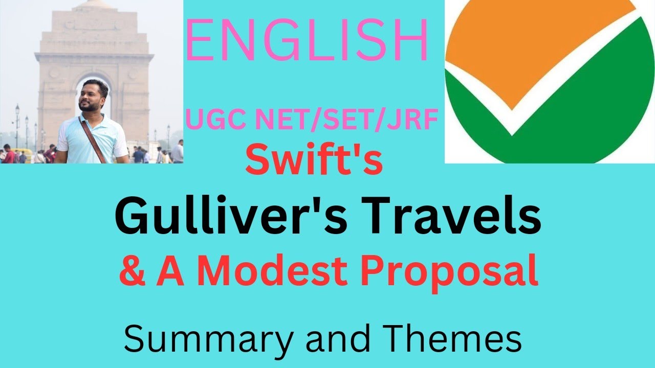 Gulliver's Travels| A Modest Proposal| Jonathan Swift| UGC-English NET ...