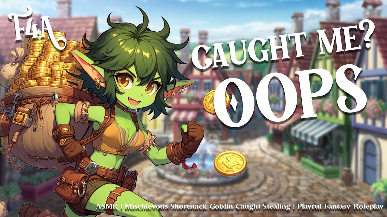 ASMR | Mischievous Shortstack Goblin Caught Stealing | Playful Fantasy Roleplay - YouTube
